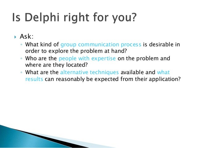 The Delphi Method and its Contribution to Decision-Making