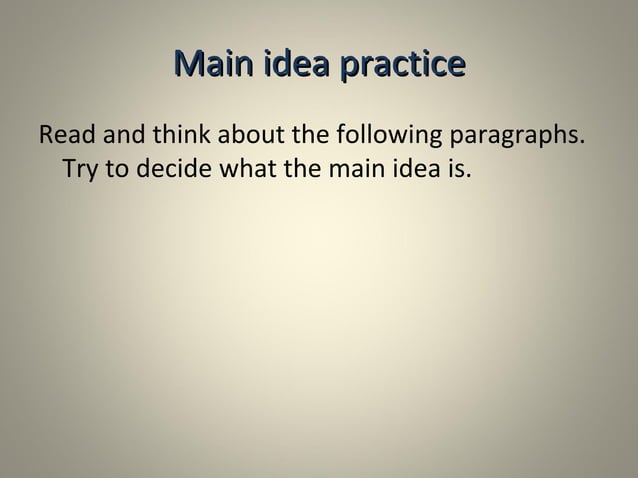 Reading part 3 main ideas(1) | PPT
