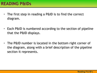 Reading P&ID's of any engineering model.ppt