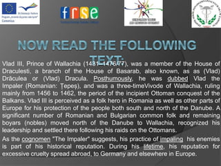 Reading plan - DVALD Comenius project - "Was he really Dracula?" | PPT