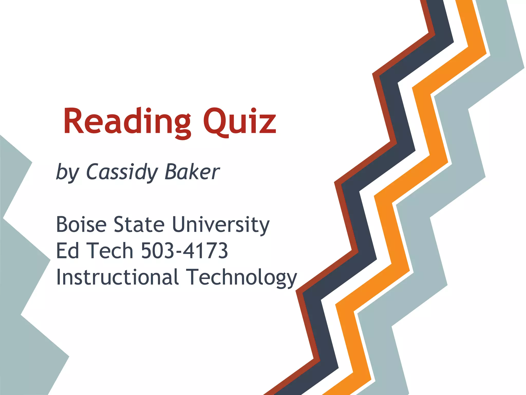 Reading quiz cassidy baker | PPTX