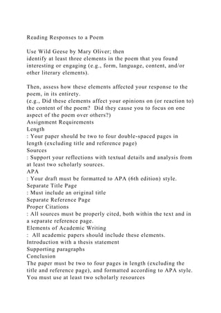 Reading Responses to a PoemUse Wild Geese by Mary Oliver; then .docx