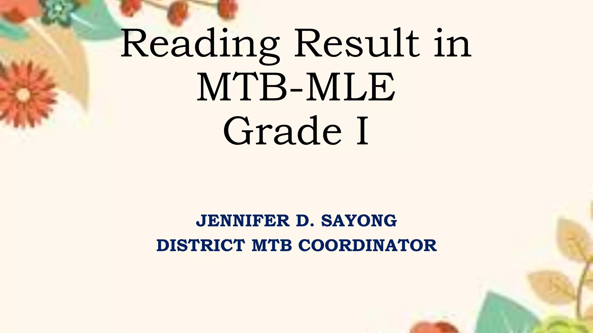 Reading Result in MTB-MLE.pptx