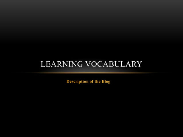 Learning Vocabulary | PPTX | Homework and Study | Education