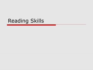 Reading skills | PPT
