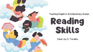 READING SKILLS-READING THEORIES-ESSENTIAL SKILLS FOR READING | PDF