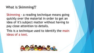Reading skills skimming and scanning.pptx