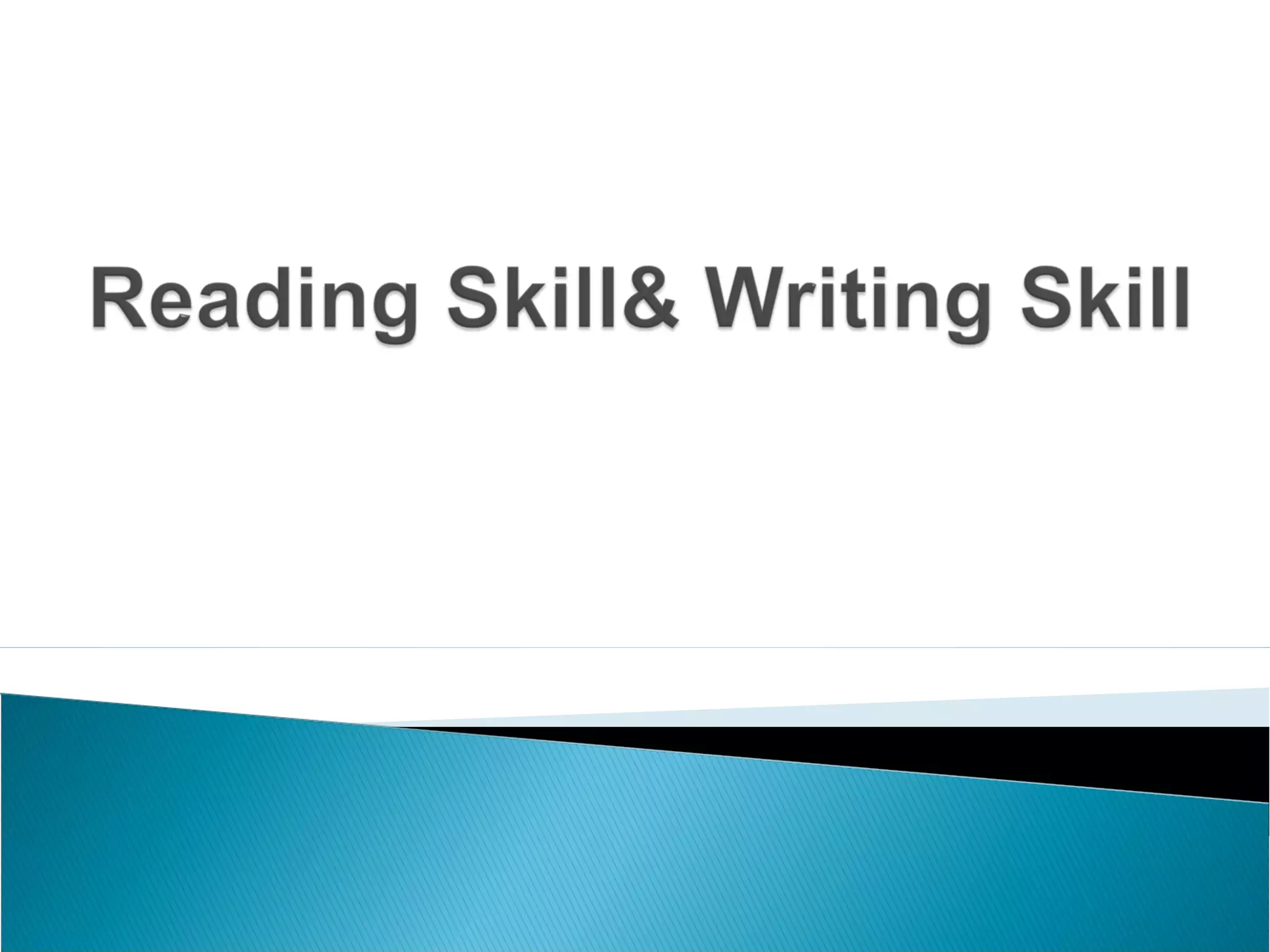 Reading skill & writing skill | PPT