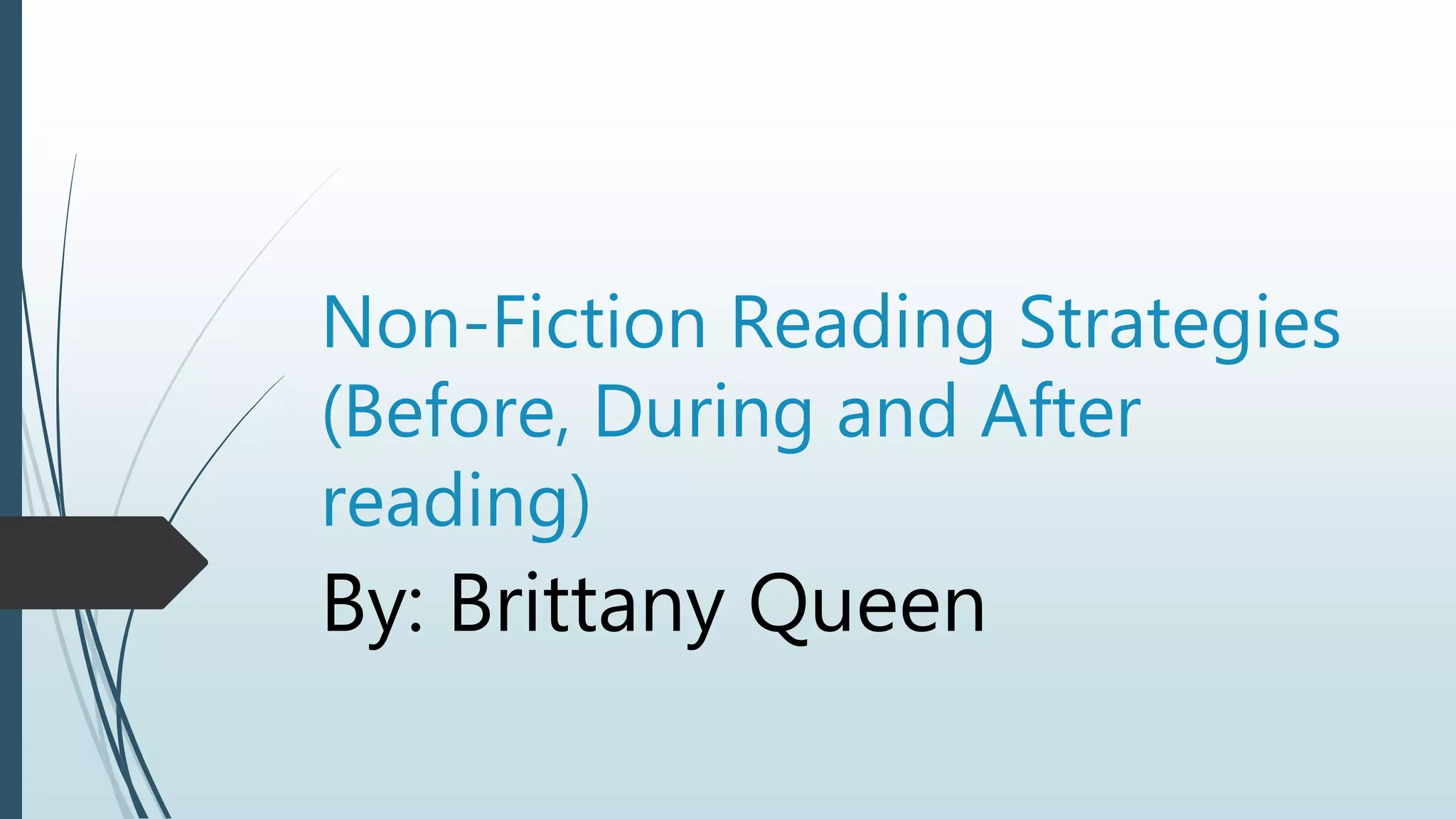 Non-Fiction Reading Strategies | PPTX