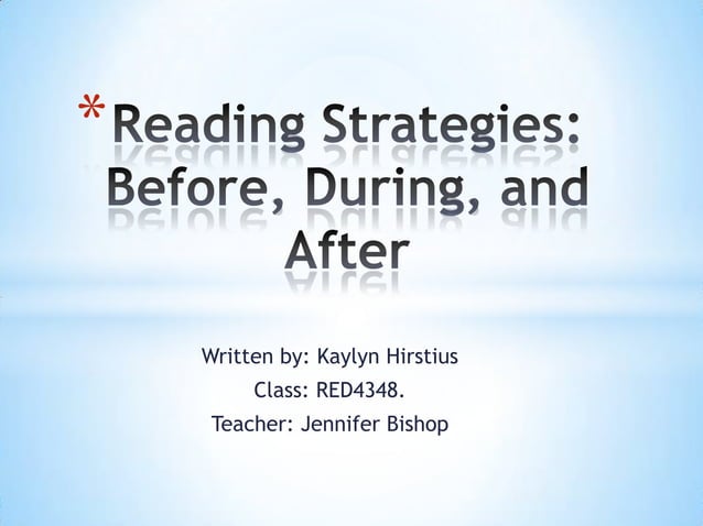 Reading Strategies: Before, During, and After | PPTX | Educational ...