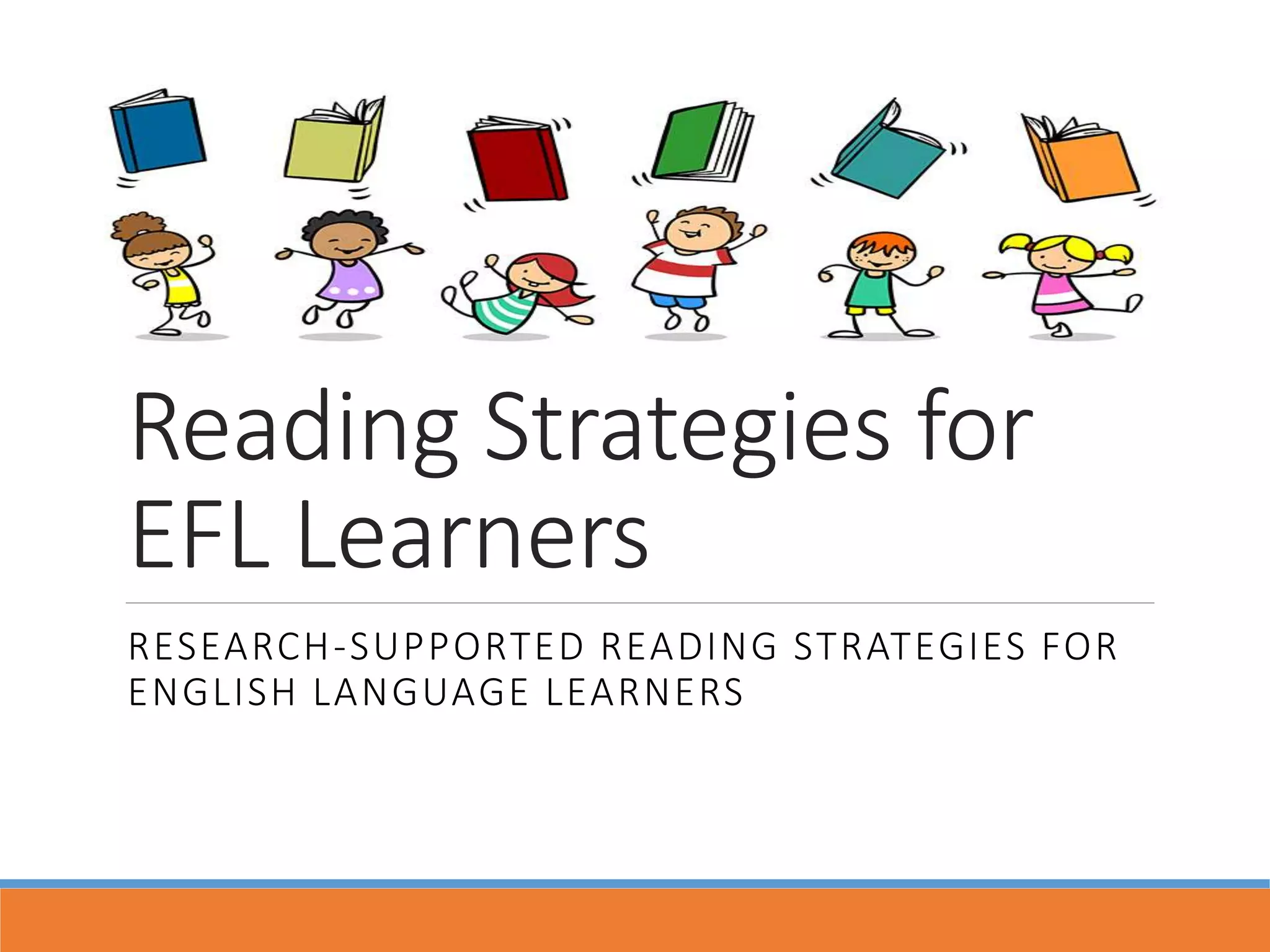 Reading strategies for efl learners 2018 | PPT