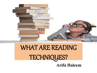 Reading Techniques Pptx