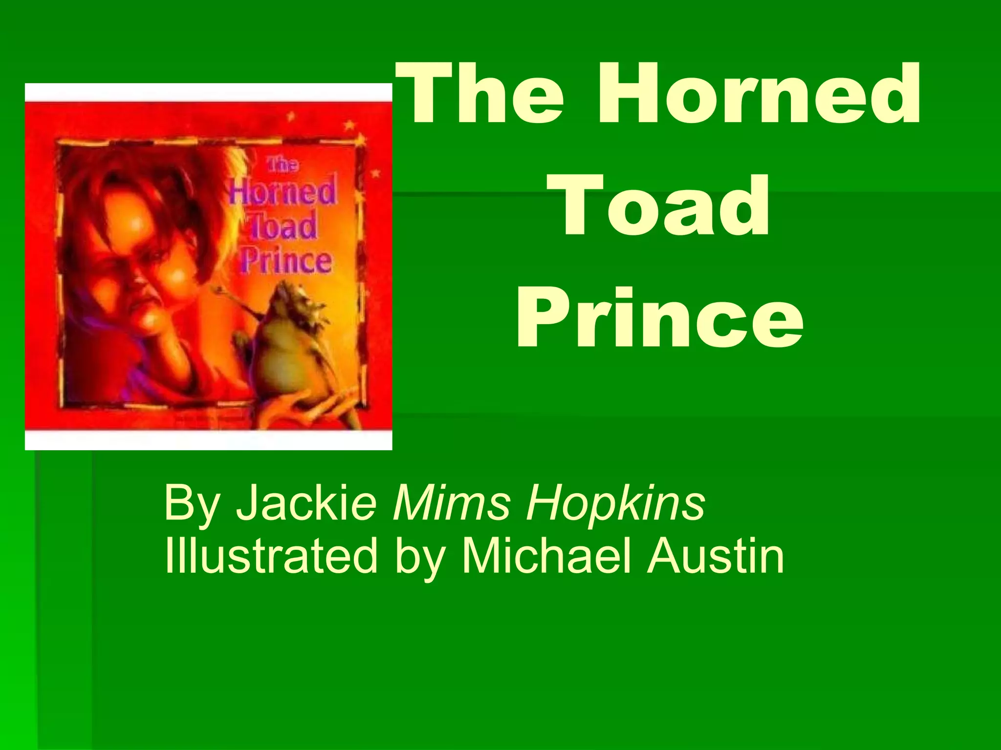 Reading The Horned Toad Prince | PPT