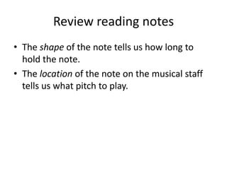 Reading the notes on the musical staff | PPTX