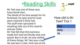 Reading comprehension style questions about Roald Dahl the twits | PPTX