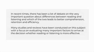 Reading vs listening | PPTX