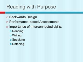 Reading with purpose - 30JuneFL513 Julie | PPTX