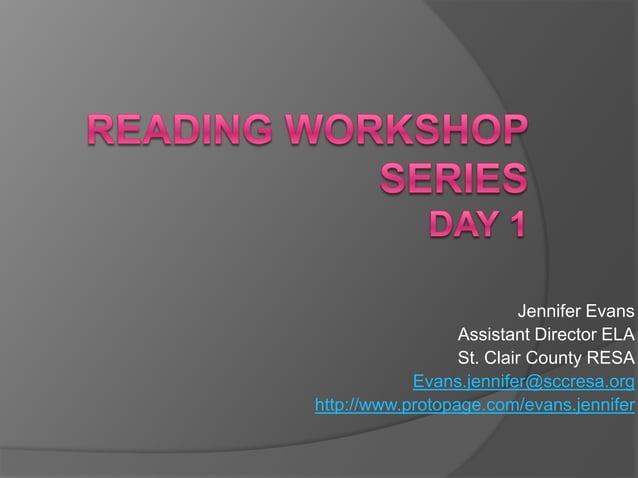 Reading workshop series day 1 | PPT
