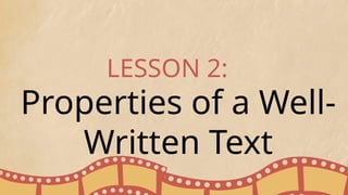 reading & writing skills module 2 propertiesof a well written text.pptx