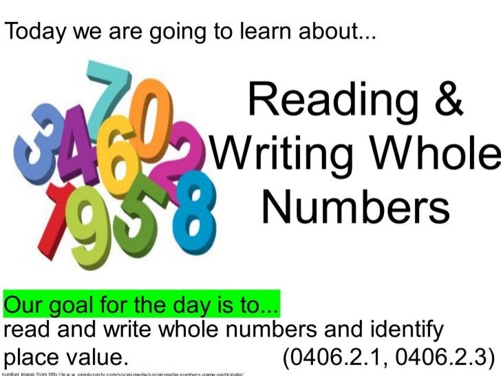 Reading Writing Whole Numbers Reading Writing Whole Numbers