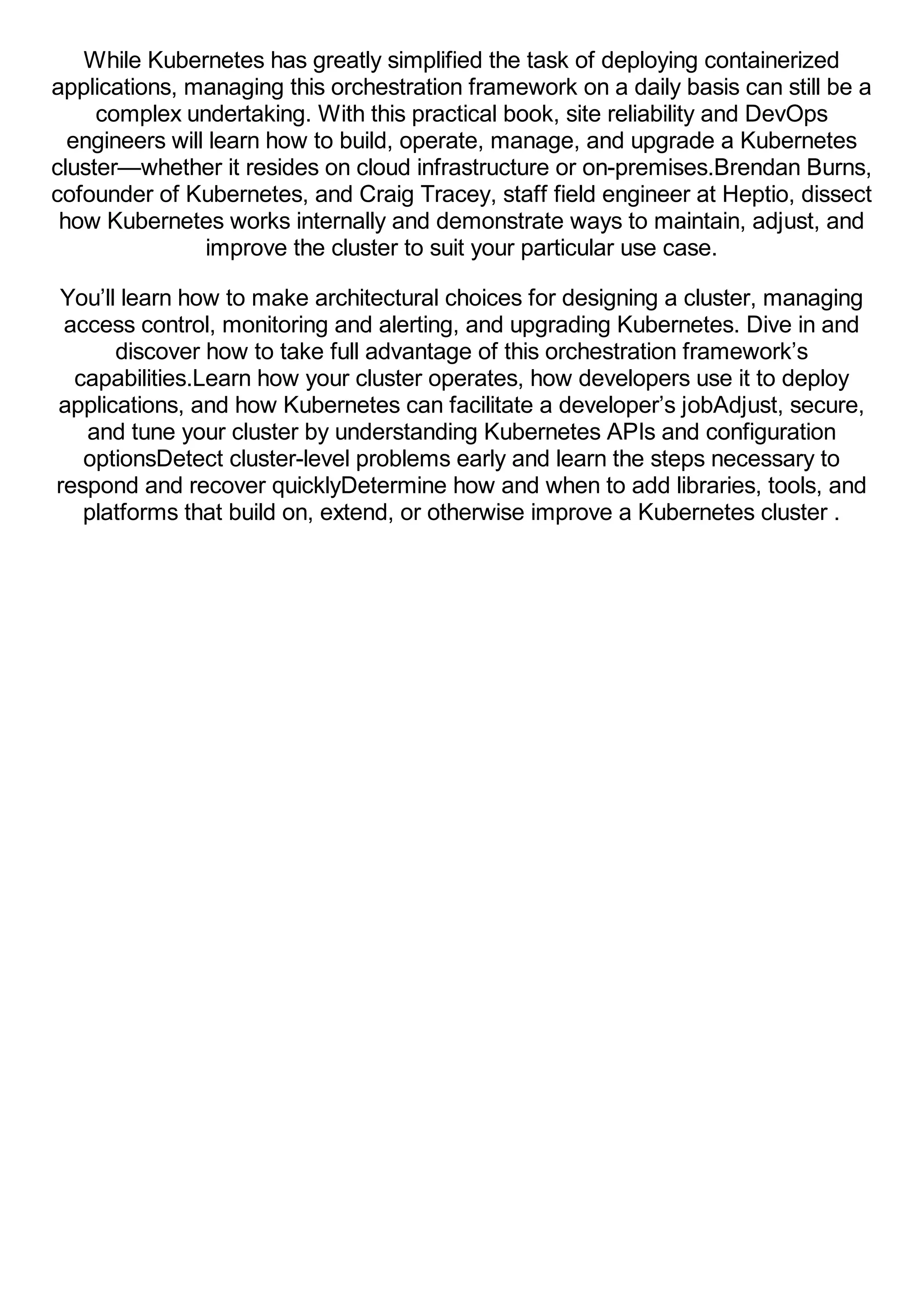 Pdf Managing Kubernetes Operating Kubernetes Clusters In The Real World Pdf