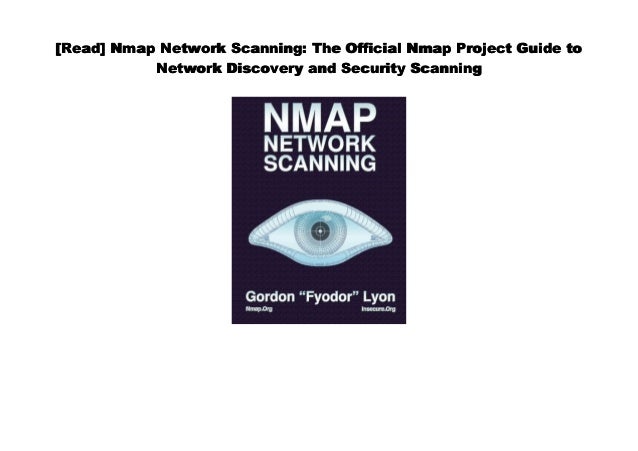 [txt] Nmap Network Scanning: The Official Nmap Project Guide to Network ...