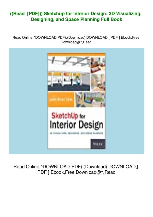 ((Read_[PDF])) Sketchup for Interior Design 3D Visualizing Designing ...