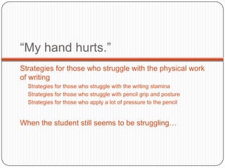 Reaching Struggling Writers | PPTX