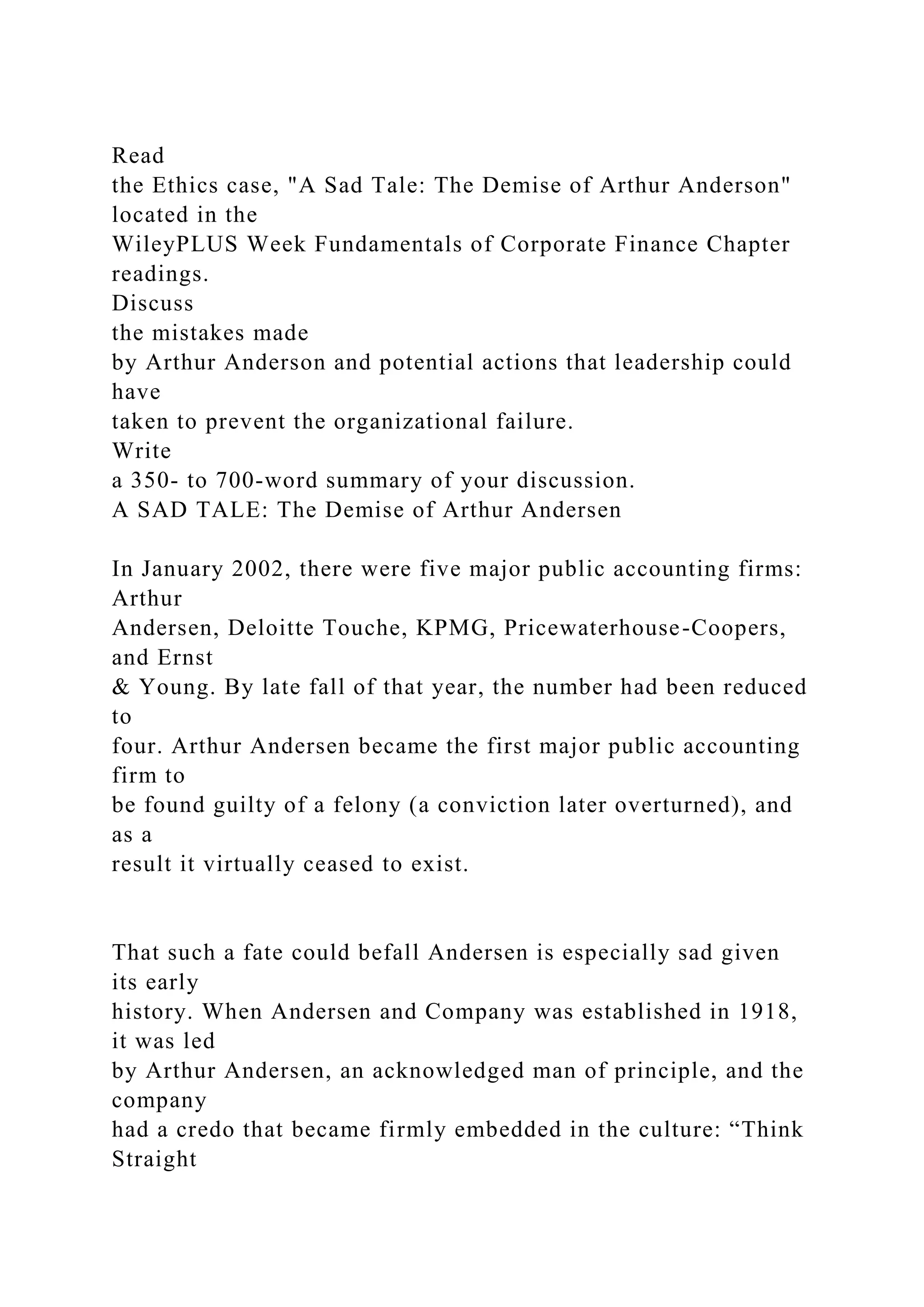 Read the Ethics case, A Sad Tale The Demise of Arthur Anderson .docx