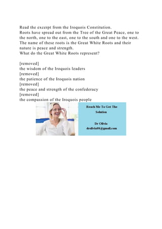 Read the excerpt from the Iroquois Constitution.Roots have spread .docx