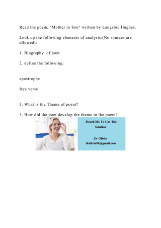 Read the poem, Mother to Son written by Langston Hughes.Look u.docx