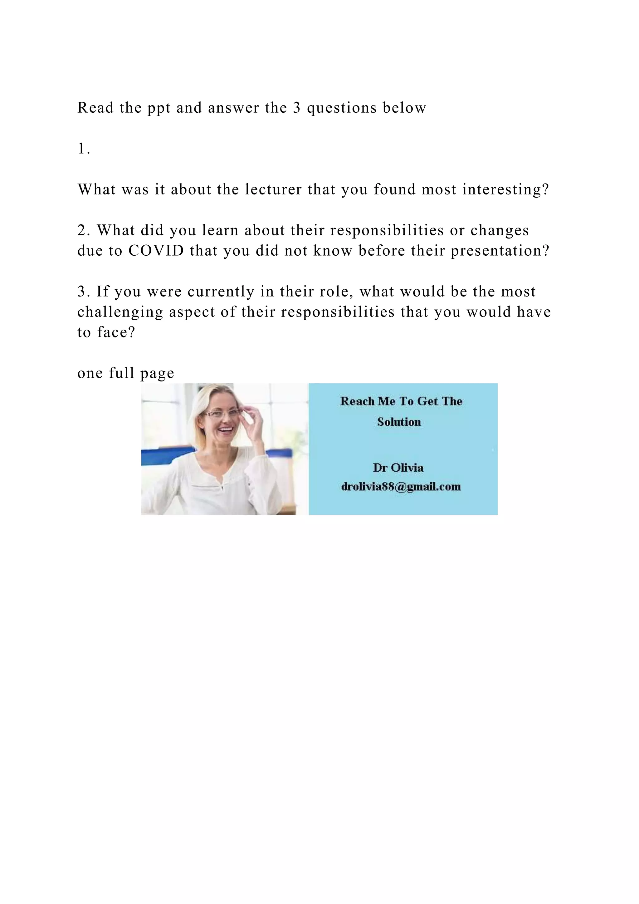 Read the ppt and answer the 3 questions below1.What was it a.docx