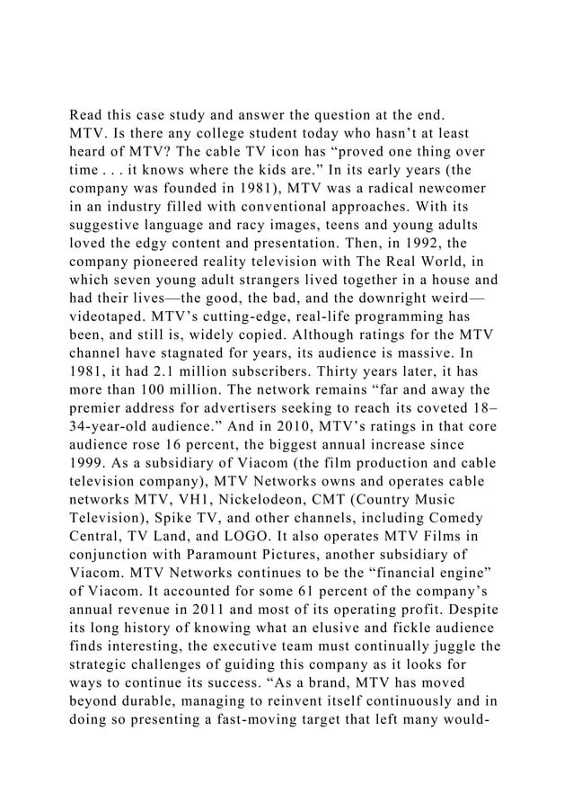 Read this case study and answer the question at the end.MTV. Is .docx