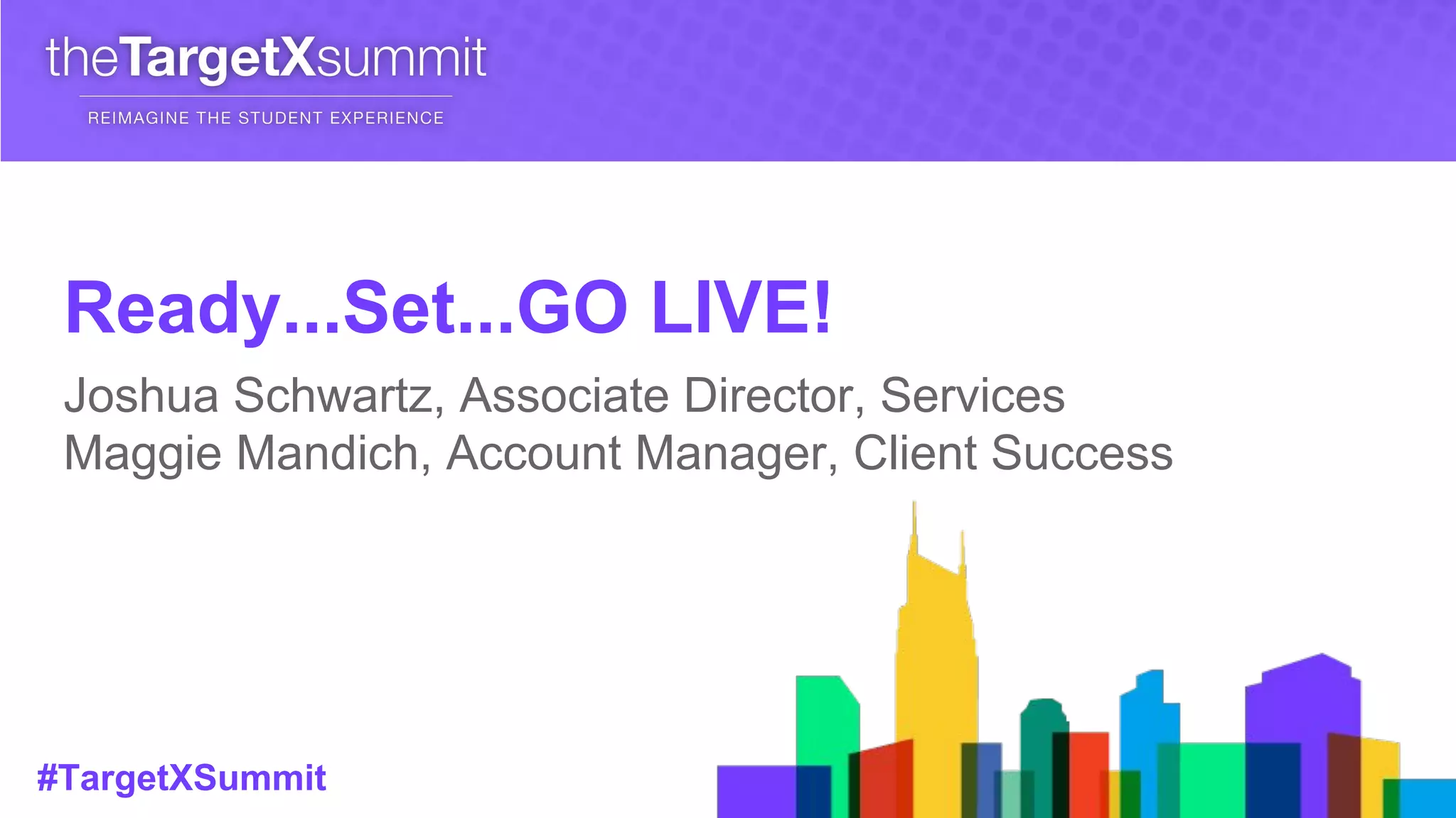 8.5 Ready...Set...GO LIVE! | PDF