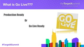 8.5 Ready...Set...GO LIVE! | PDF