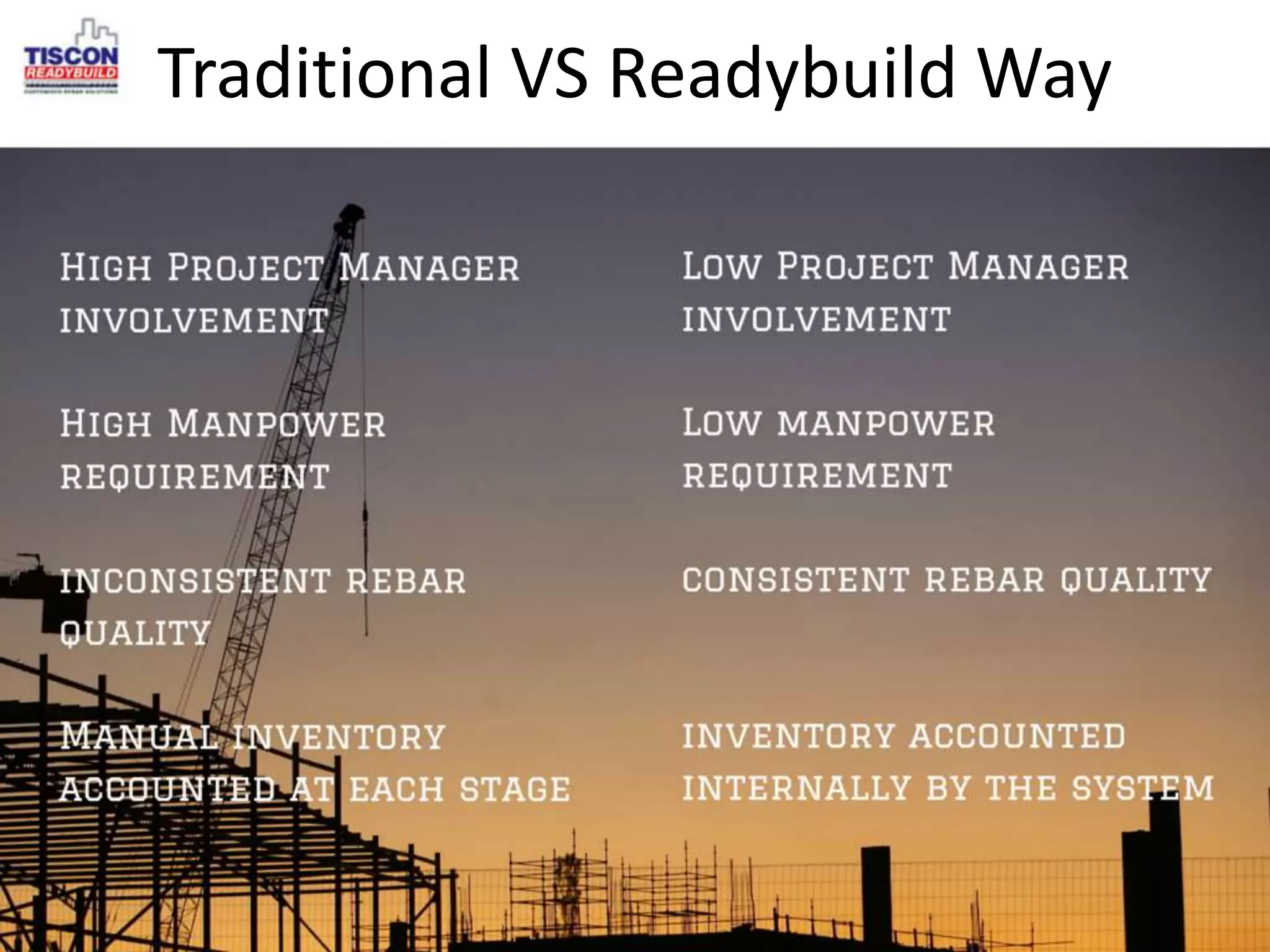 Readybuild vs traditional way | PPTX