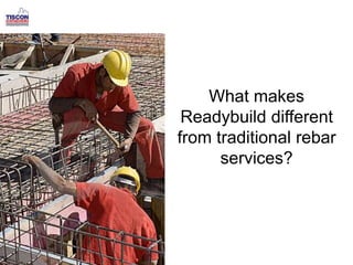 Readybuild vs traditional way | PPTX