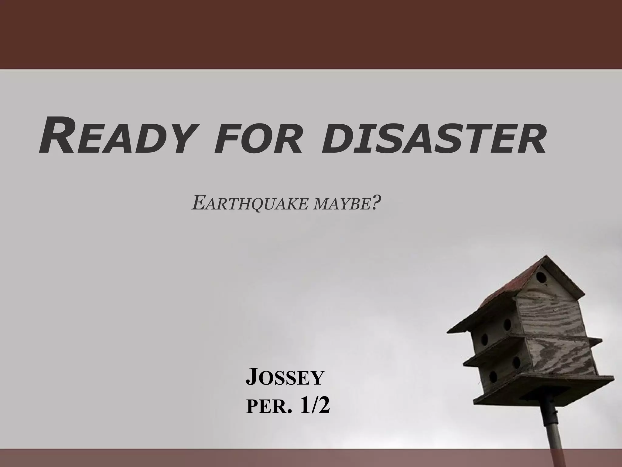 Ready For Disaster[1] | PPT