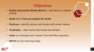 Ready for winter? - Based on Winter Idioms 2.pptx