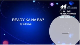 Ready Ka Na Ba? | PPT
