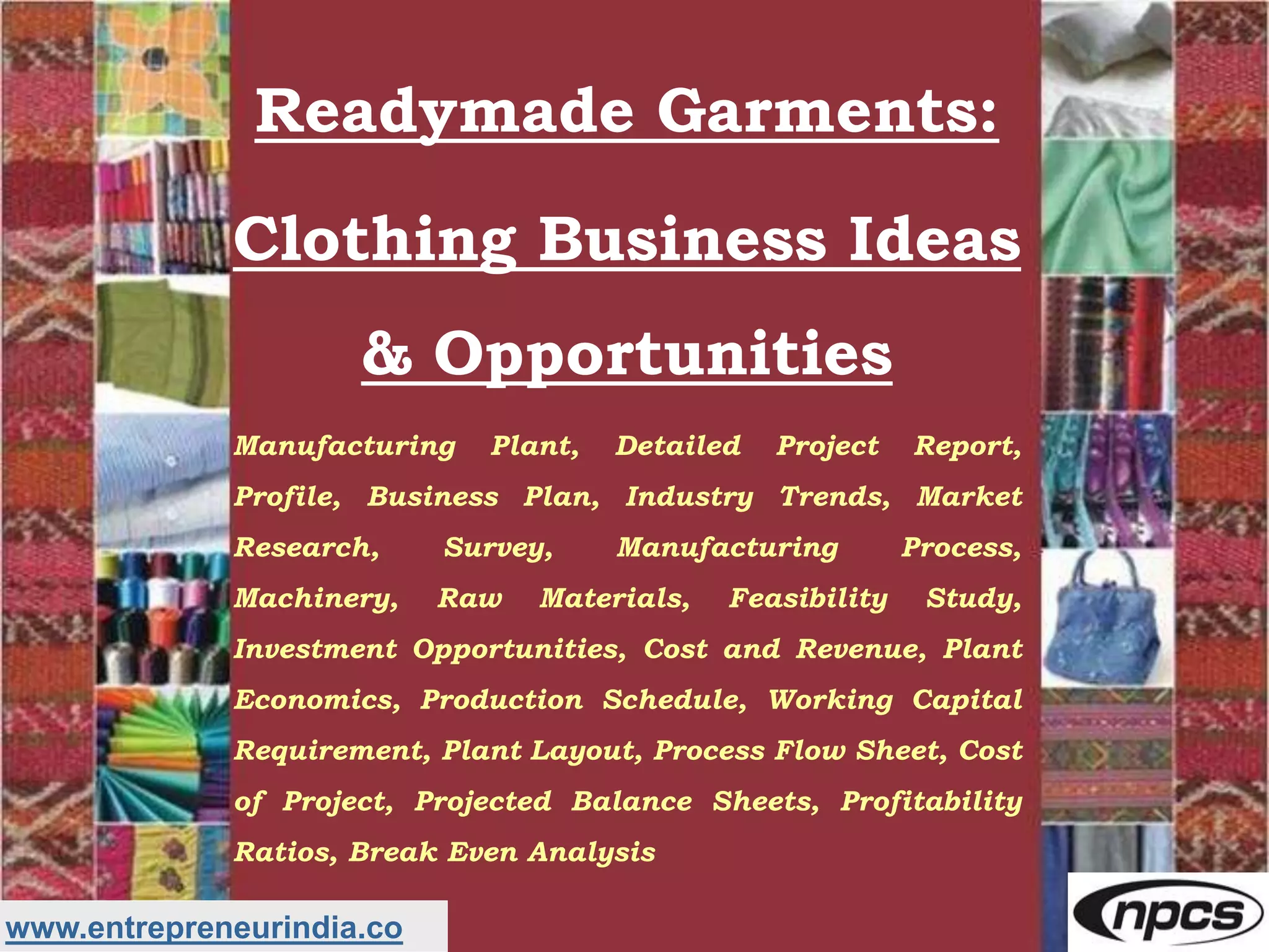 Readymade Garments: Clothing Business Ideas & Opportunities | PPTX