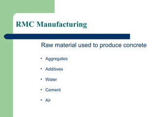 Ready mix concrete | PPT