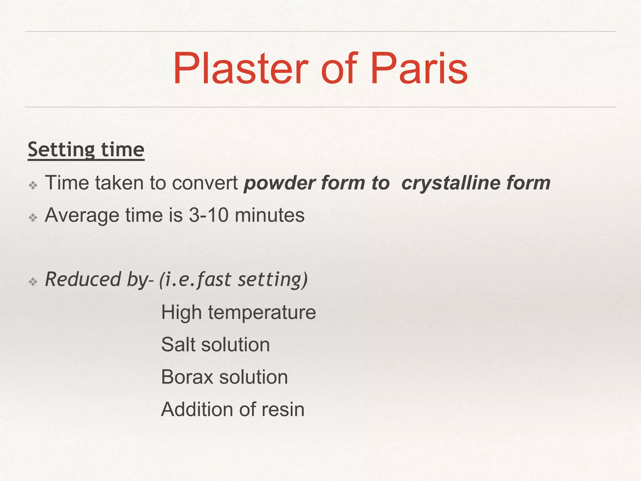 Plaster of paris in orthopaedics | PPSX