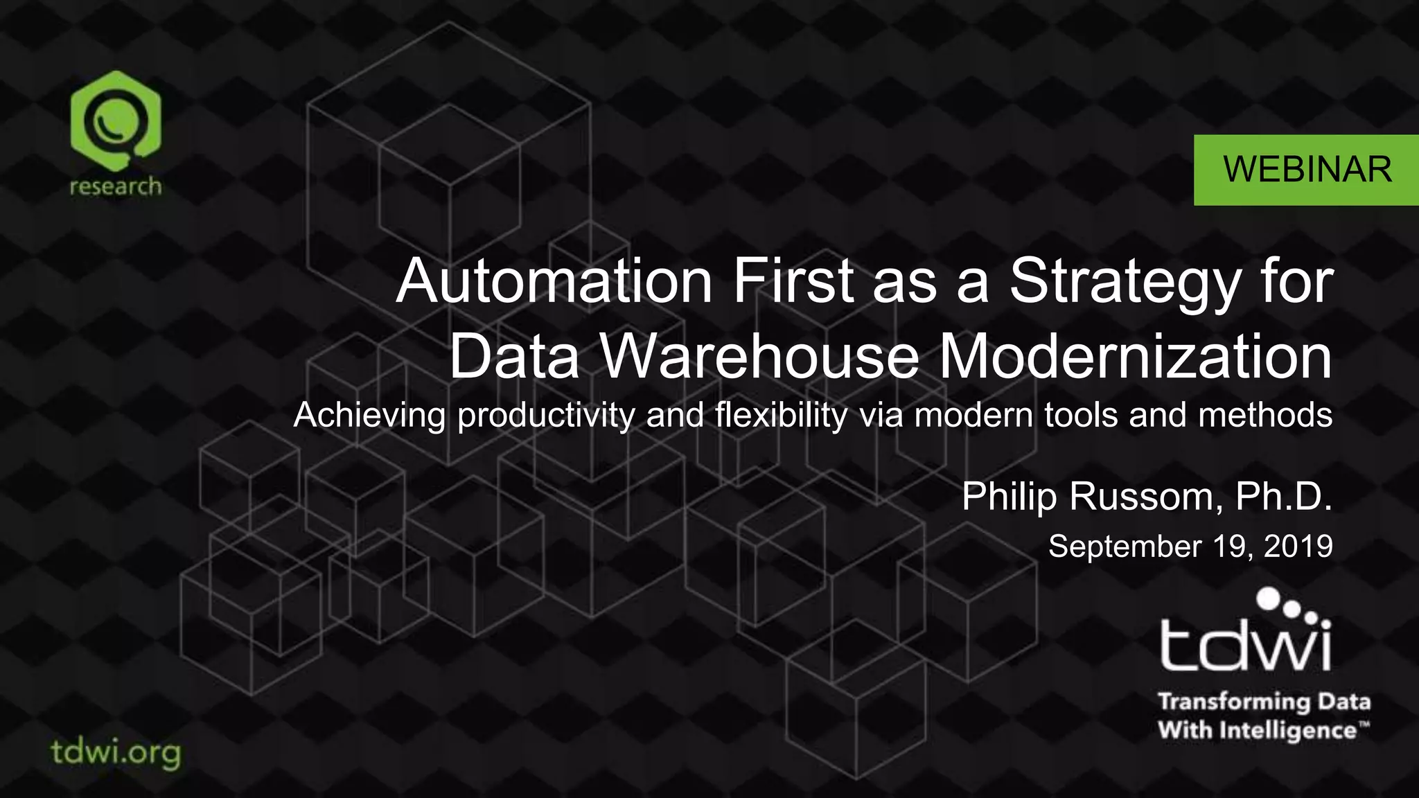 Automation First as Strategy for Data Warehouse Modernization | PPT
