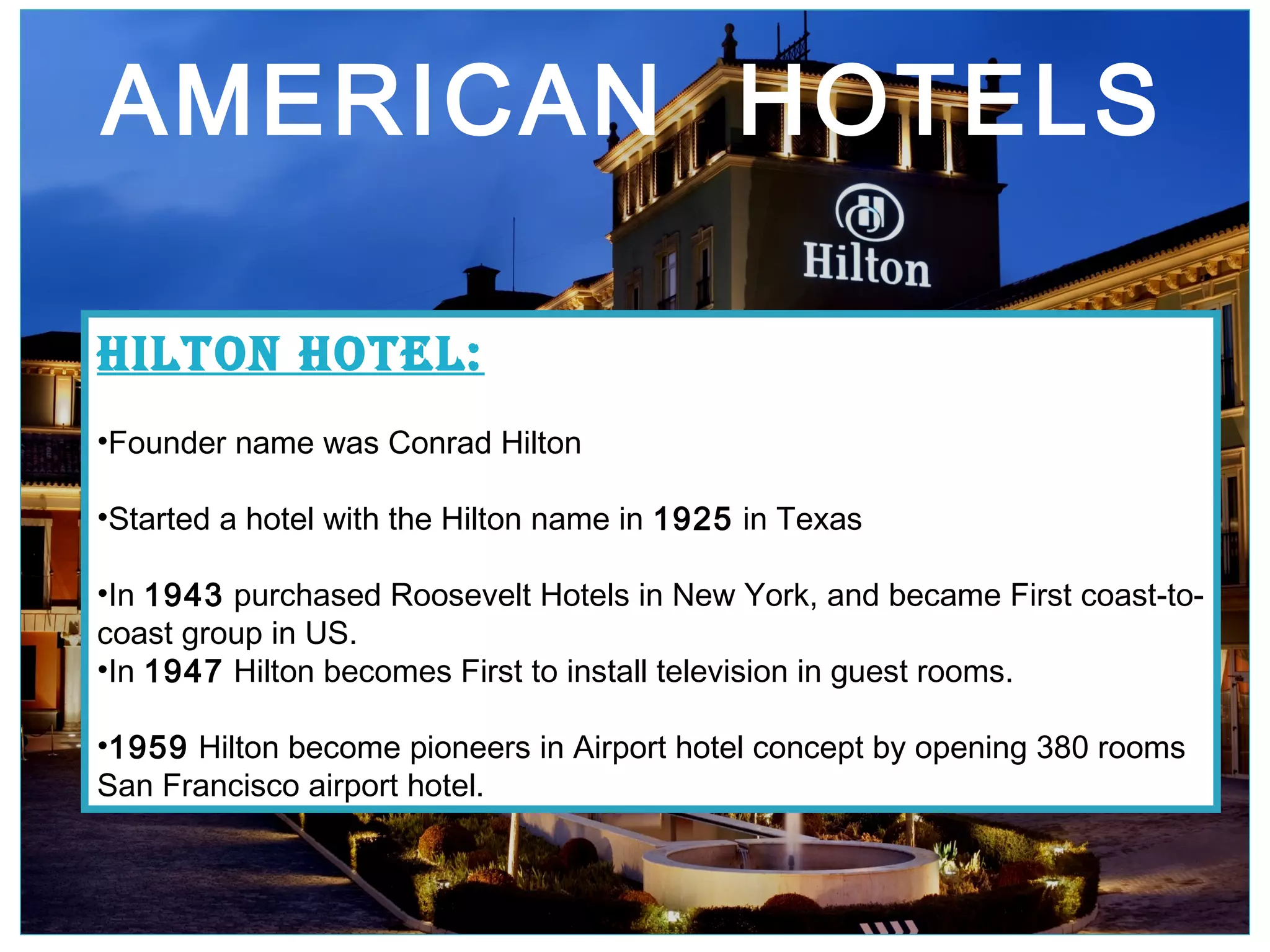 HISTORY OF INTERNATIONAL HOTELS | PPT