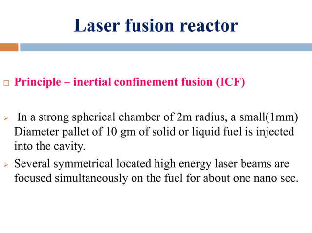 LASER FUSION REACTOR, FUSION HYBRID, COLD FUSION | PPT | Free Download