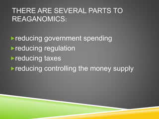 Reaganomics | PPTX
