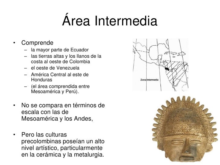 Área Intermedia, Caribe y Los Andes