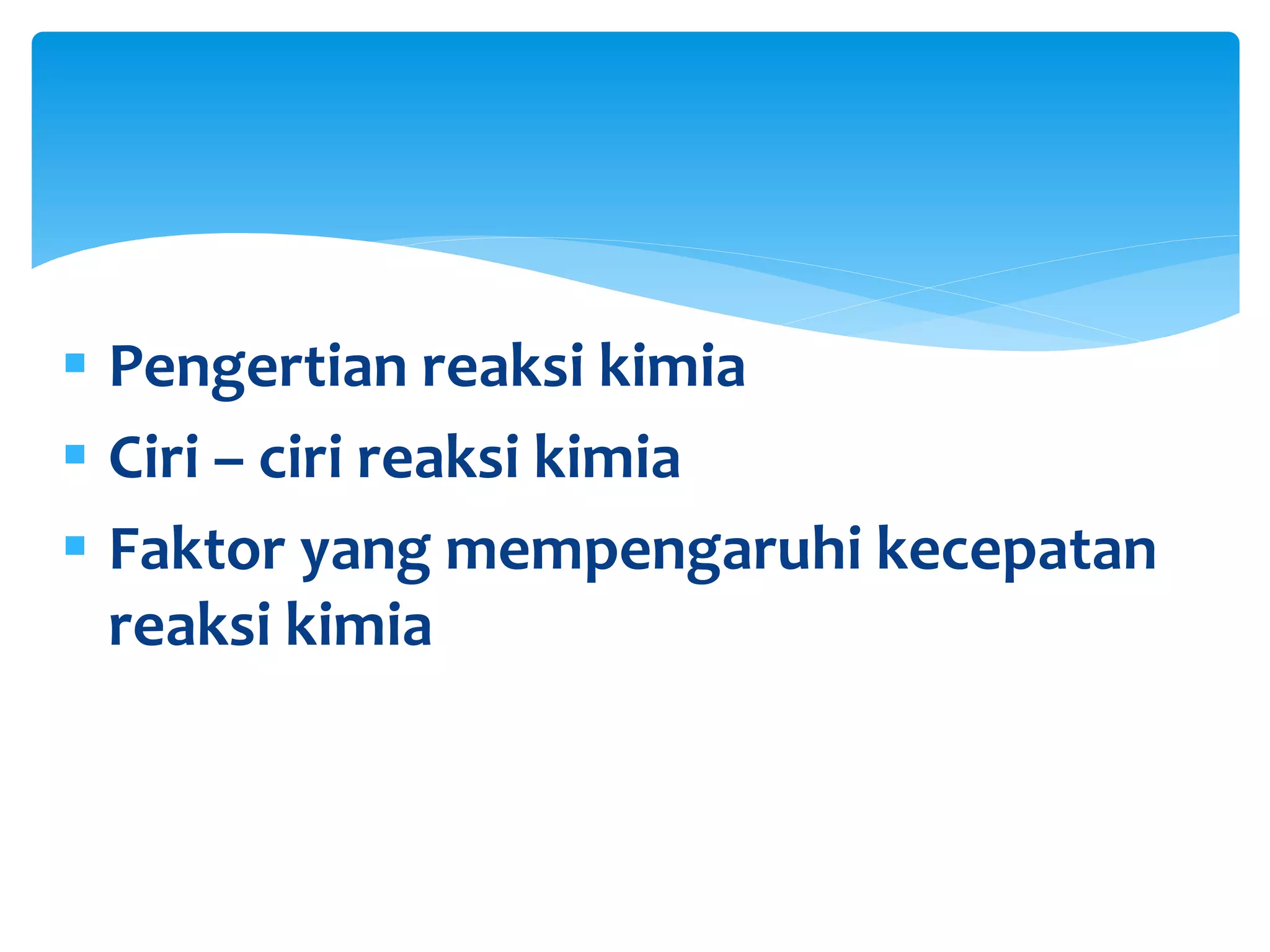 Reaksi reaksi kimia | PPTX