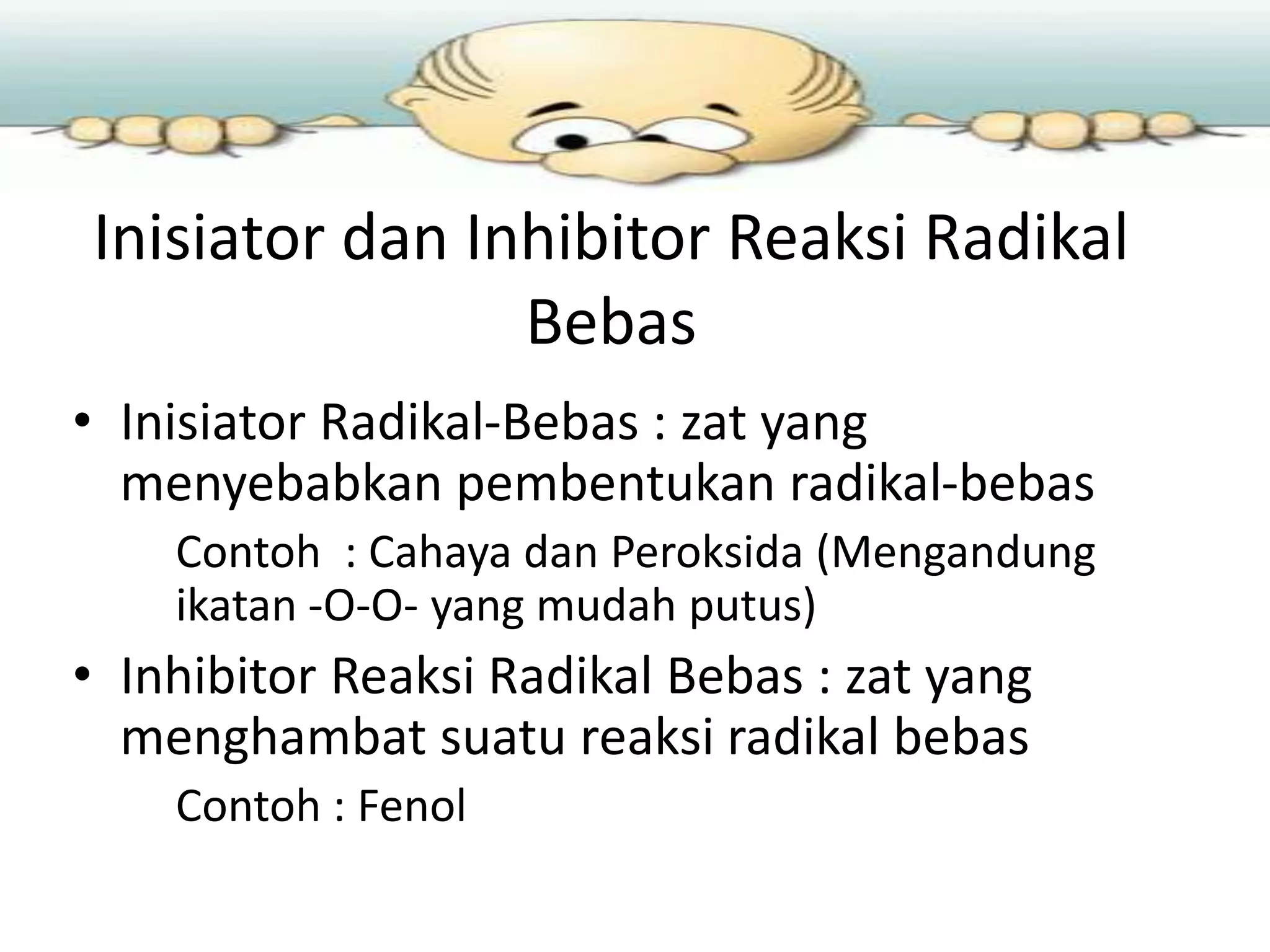 Reaksi Radikal Bebas | PPTX